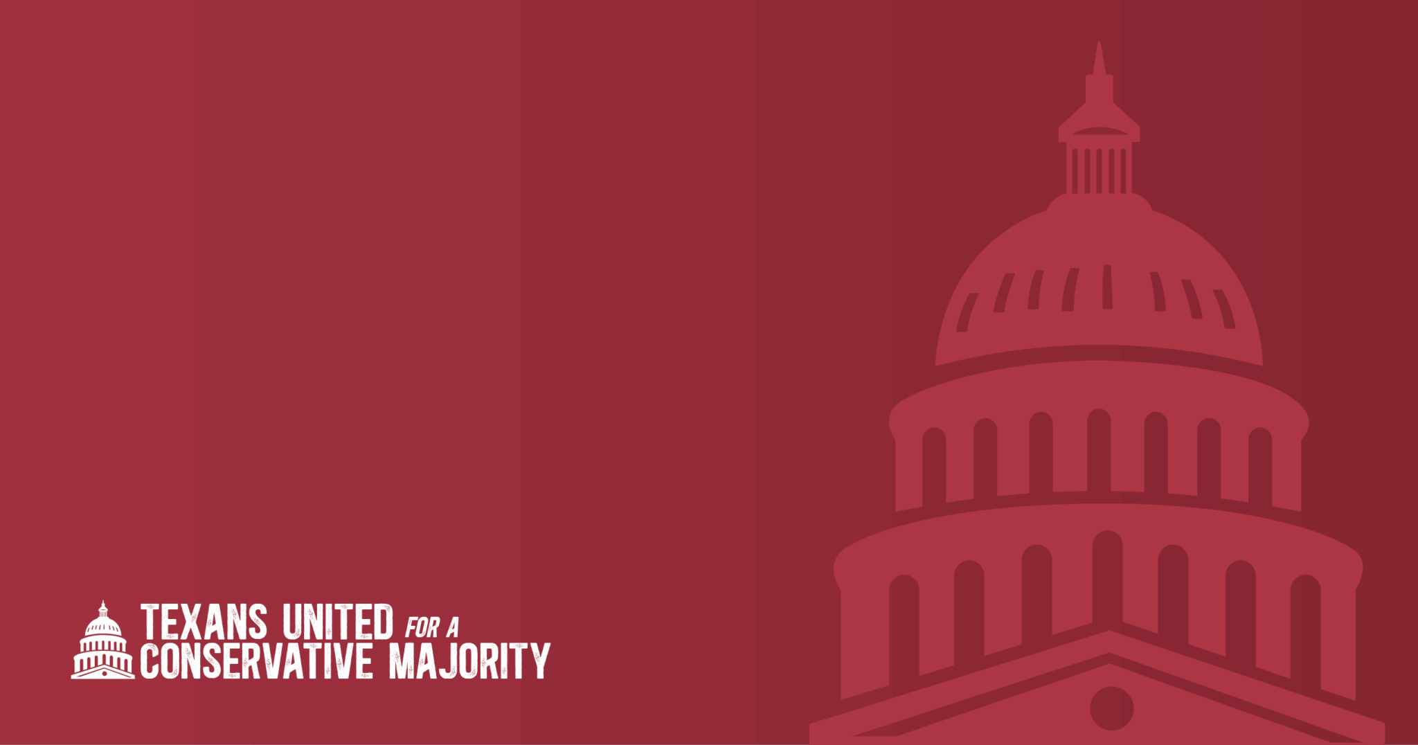 Home - Texans United for a Conservative Majority